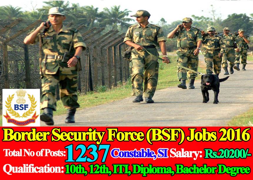 Job Filla: BSF Recruitment 2016 - 1237 Constable, Sub Inspector ...