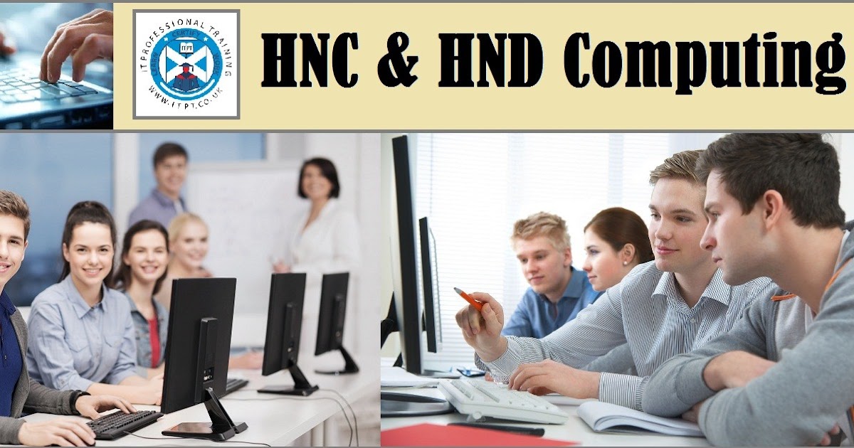 IT Professional Training: The HND and HNC Courses