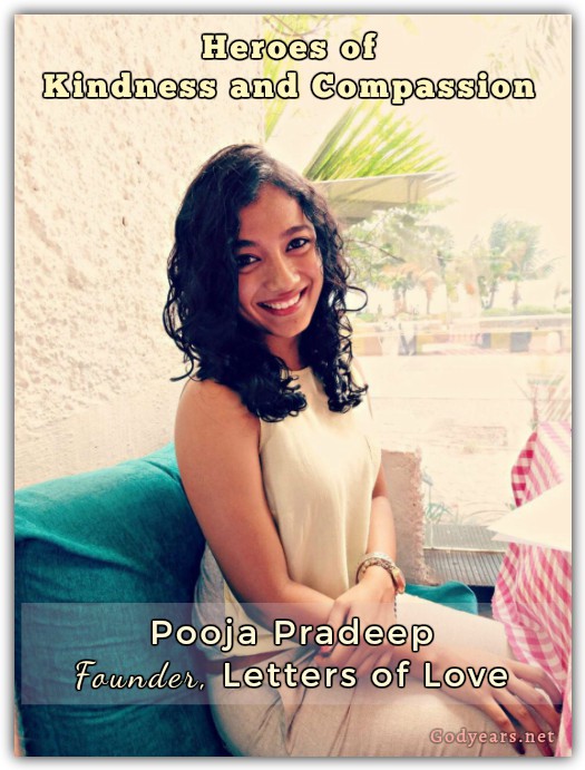 Heroes of Kindness: Pooja Pradeep, Letters of Love #WATWB