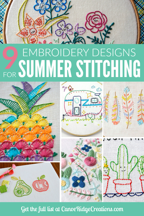 Canoe Ridge Creations: 9 Embroidery Designs For Summer Stitching