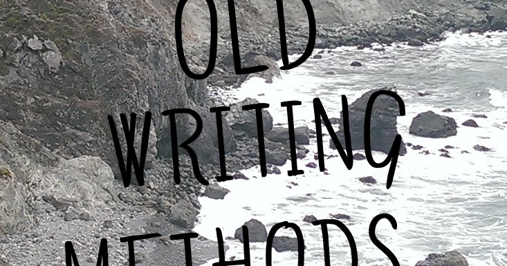 Rediscovering Old Writing Methods rediscovering-old-writing-methods