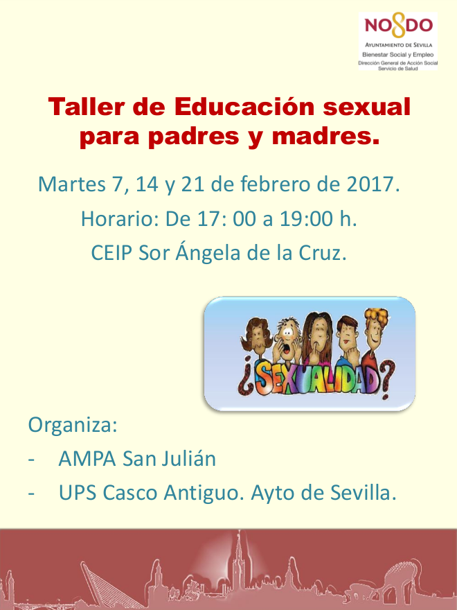 Martes 7 14 Y 21 De Febrero Taller De Educación Sexual Para Padres Y Madres Ampa San Julián