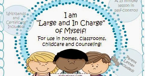 Helping Kids Be Large and In Charge of Their Behavior