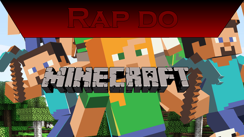 Marechal Games: Rap Do MineCraft