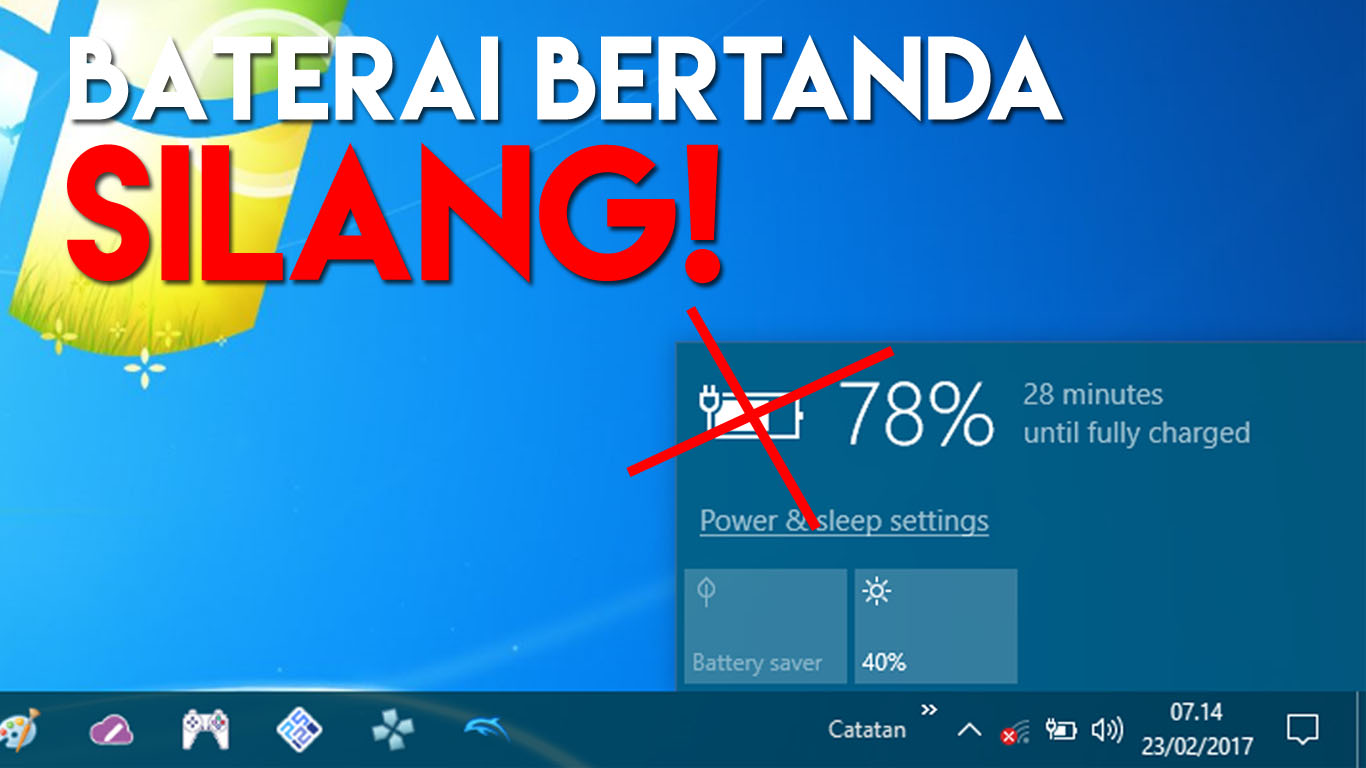 Cara Mudah Menghilangkan Tanda Silang pada Baterai Laptop (100% work ... Cara Mudah Menghilangkan Tanda Silang pada Baterai Laptop (100% work ...