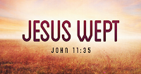 Living Water: Jesus Wept