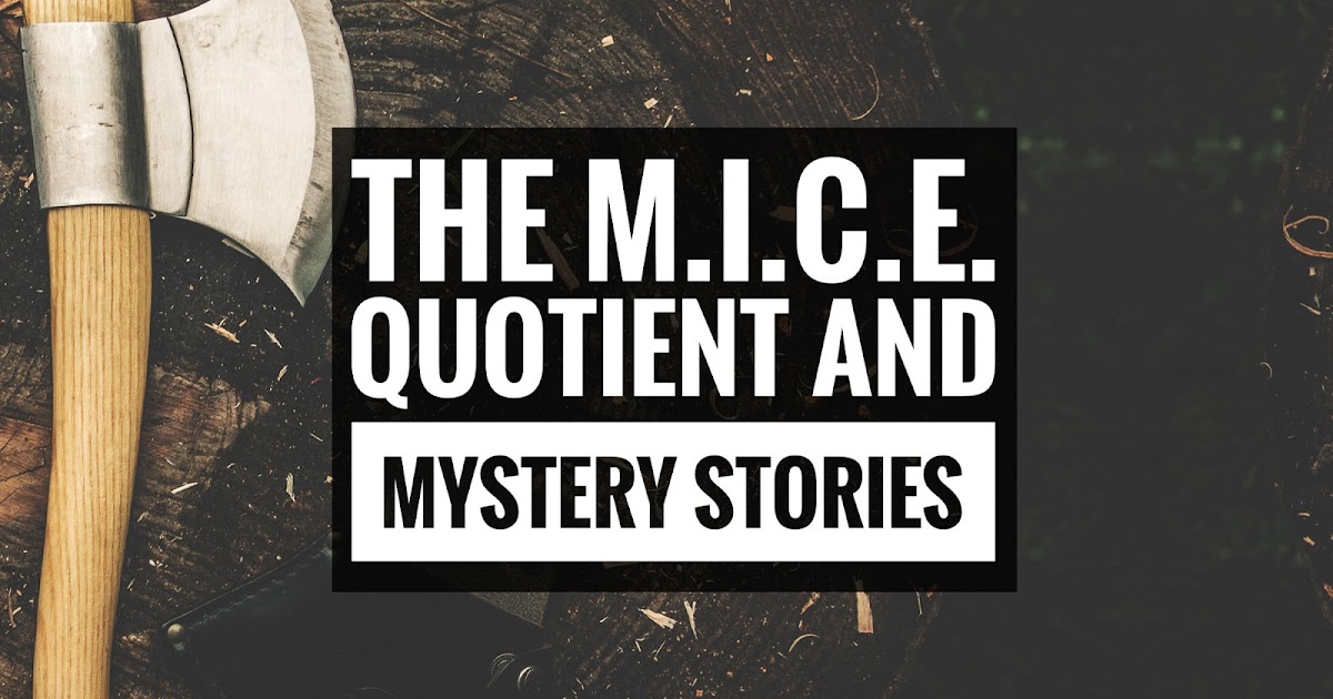 Karen Woodward: The M.I.C.E. Quotient and Mystery Stories