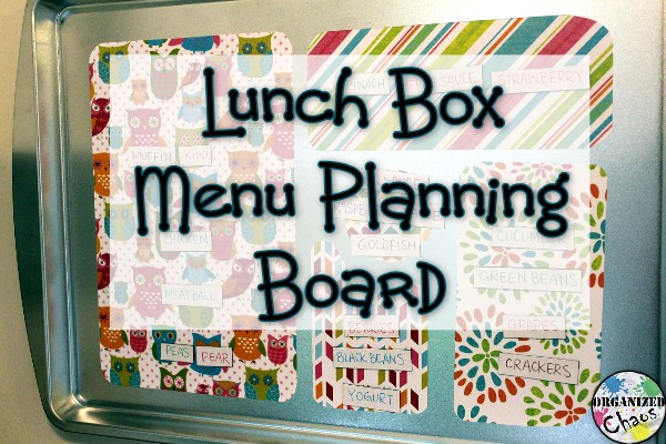Mommy Monday: lunchbox menu ideas | Organized Chaos