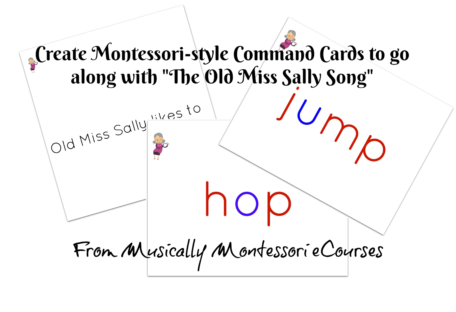 Musically Montessori Let's All Sing "Old Miss Sally Likes to Bow" Free ...