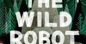 Kids' Book Review: Review: The Wild Robot