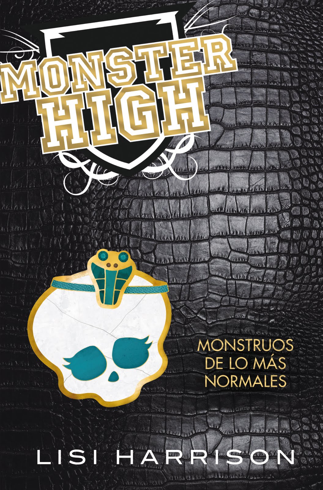 ¡Spoilers!: [Reseña Libro] Monster High 1 y 2