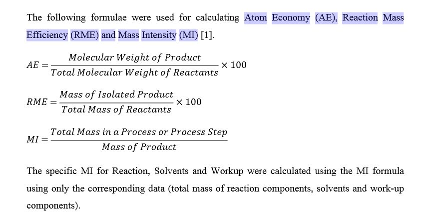 Organic Synthesis International: Atom Economy (AE), Reaction Mass ...