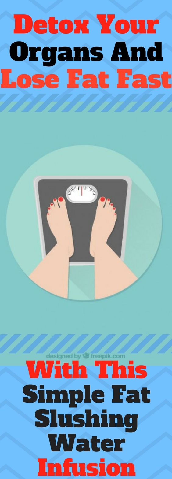 Detox Your Organs And Lose Fat Fast With This Simple Fat Slushing Water ...