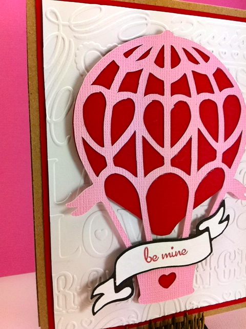Obsessed with Scrapbooking: Be Mine Hot Air Balloon Valentine's Day card