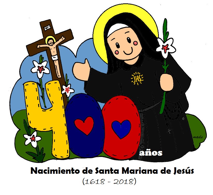 Mis ilustraciones: 400 años del nacimiento de Santa Mariana de Jesús