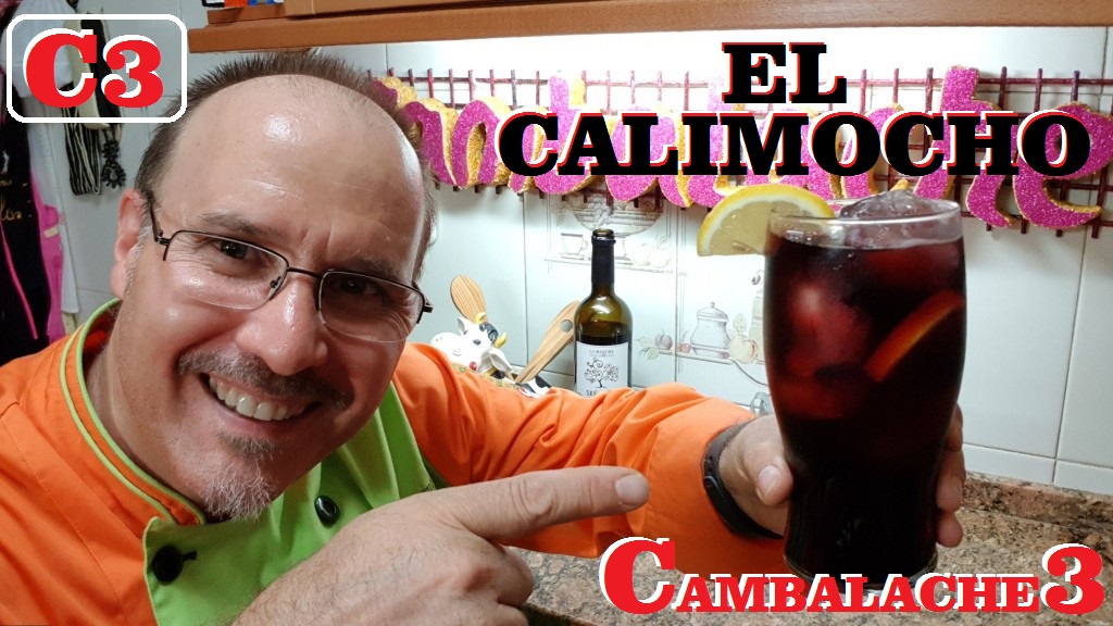 EL CALIMOCHO (FACILICIMO Y SENCILLISIMO AQUI) | LA COCINA TRADICIONAL ...