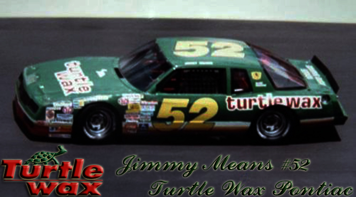NASCAR Racing Champions Blog: Jimmy Means #52 Turtle Wax Pontiac