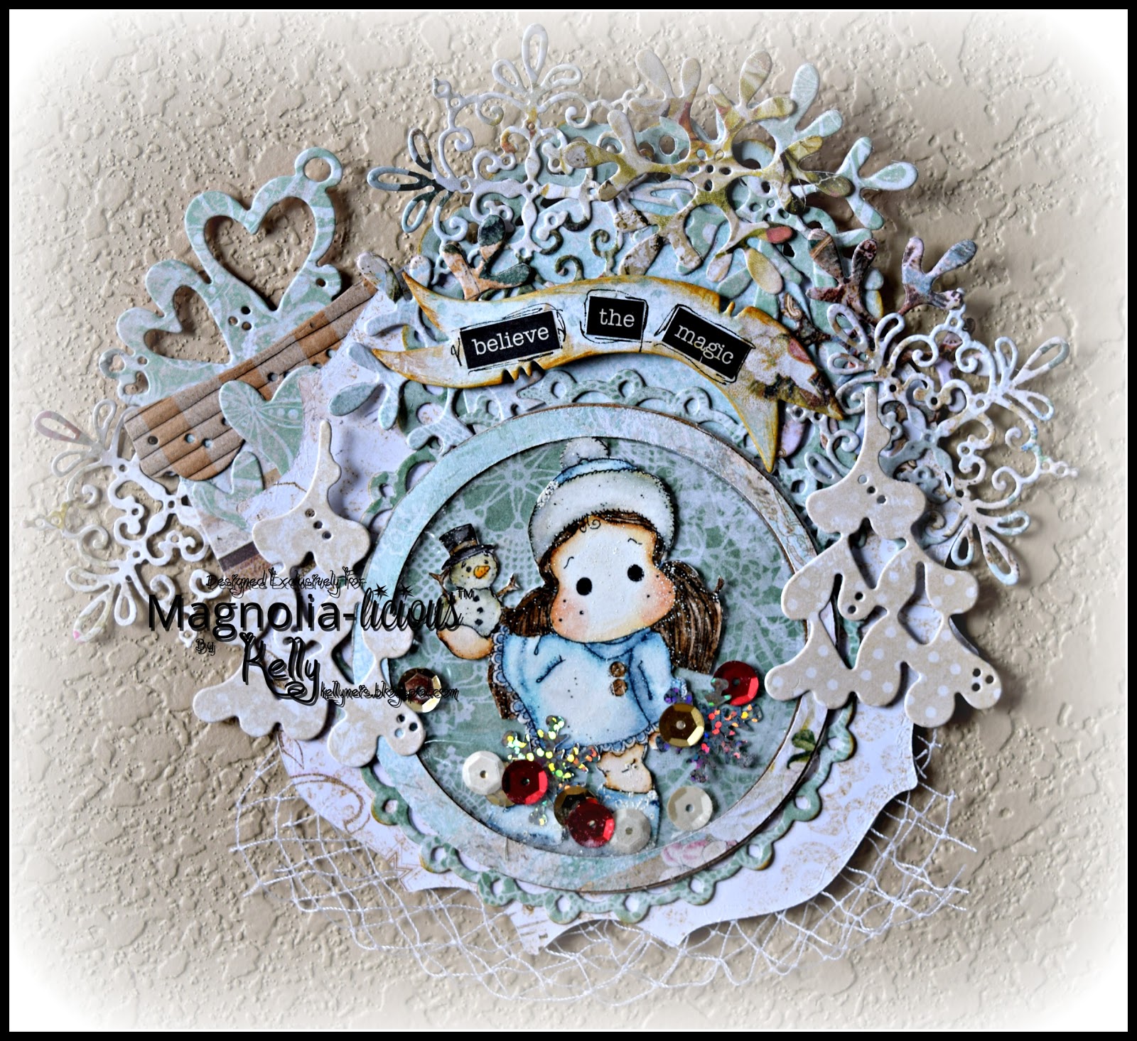 THE BEAUTY OF PAPER: Magnolia Licious Theme "WINTER" or "Anything Goes"