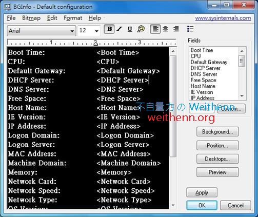 電腦資訊當桌布，測試機的好幫手就是它 – BgInfo ~ 不自量力 の Weithenn
