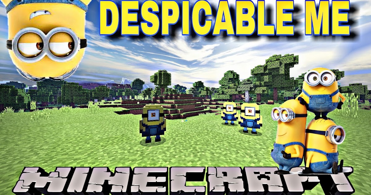 Despicable me : Minecraft PE