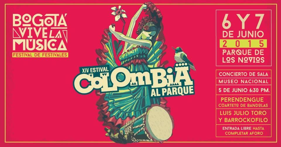 Colombia al Parque: Programación Colombia al Parque 2015