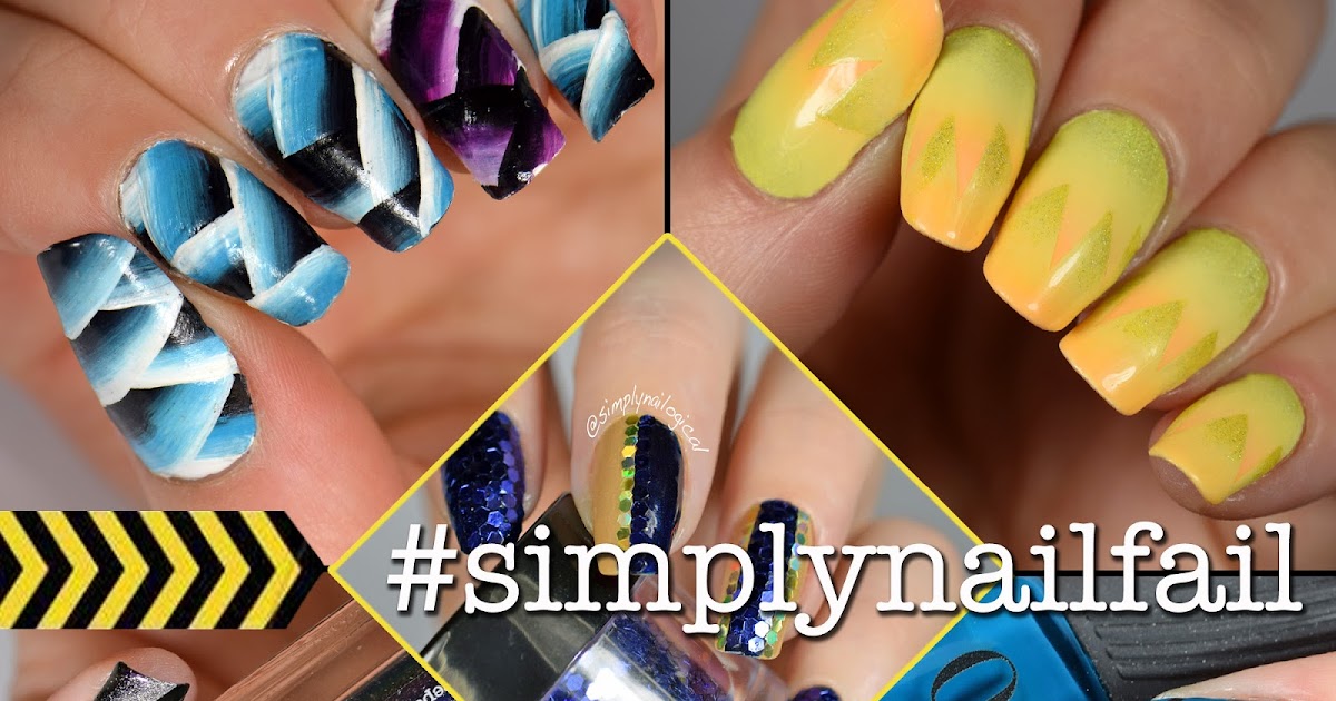 Simply Nailogical: Nailing and failing: Sometimes we screw up so let's ...