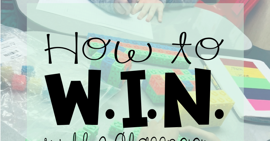 Literacy Loves Company: How to W.I.N. in the Classroom: What is W.I.N.?