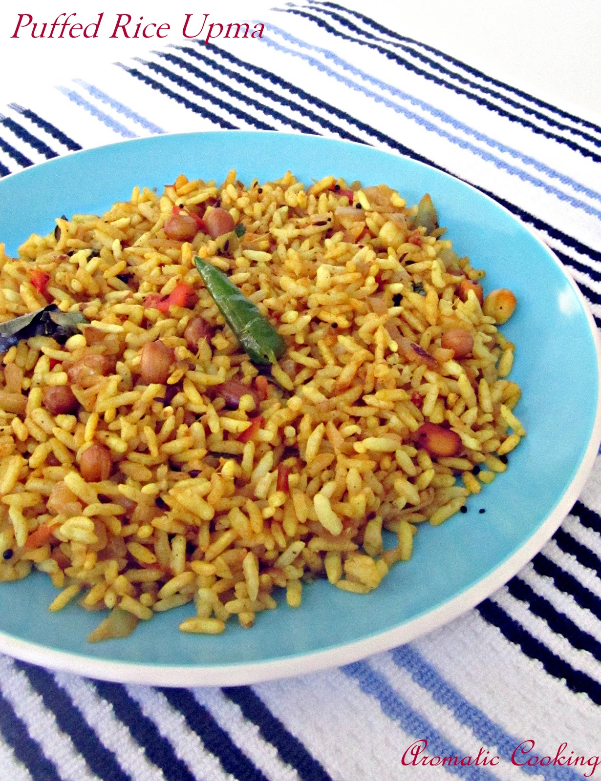 Aromatic Cooking: Puffed Rice Upma