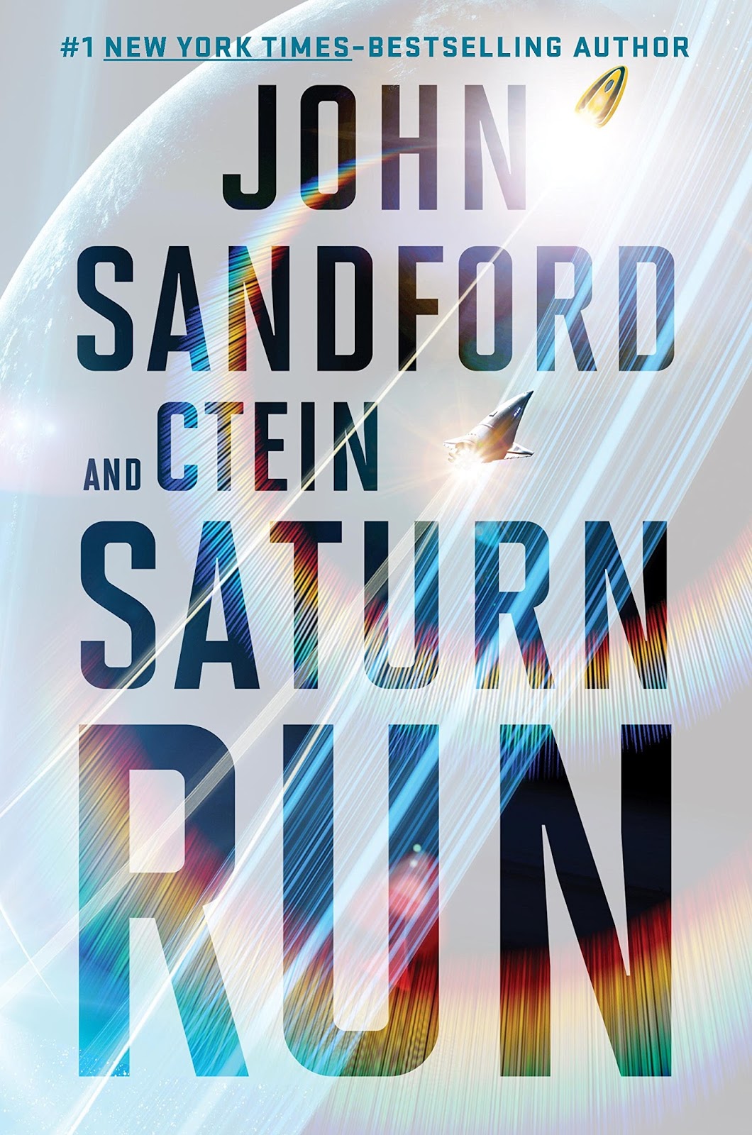 Jim's Sci-Fi Blog: Saturn Run By John Sandford And Cetin - A Great ...