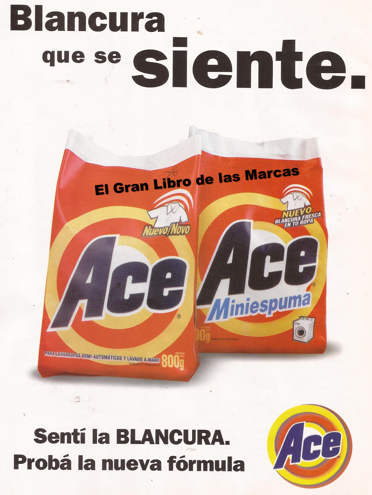 El Gran Libro de las Marcas: Ace, decime qué se siente (2000)