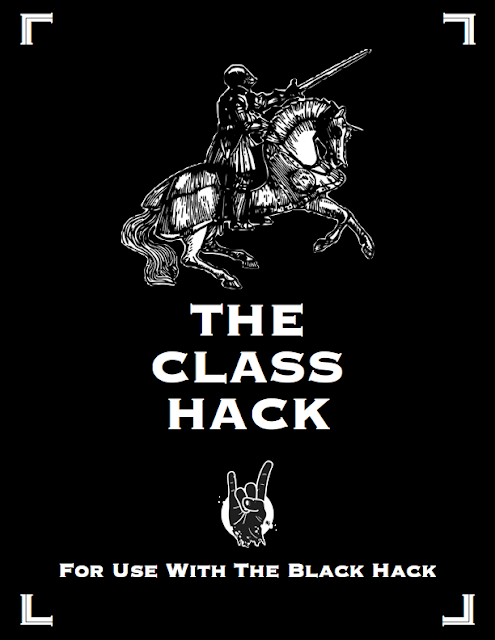 Tenkar's Tavern: Mini Review - The Class Hack (The Black Hack)