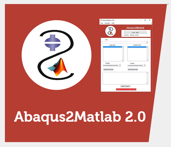 Abaqus2Matlab - Phần mềm kết nối Abaqus và Matlab