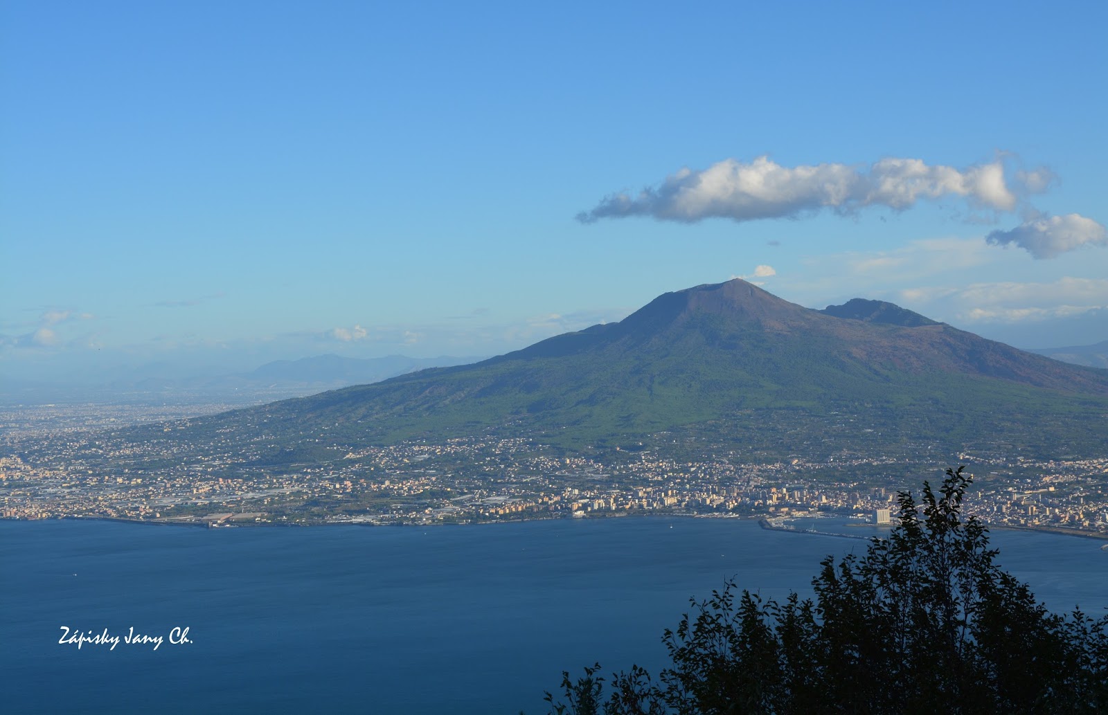 Zápisky Jany Ch.: Kampánia 2. časť Pompeje a sopka Vezuv