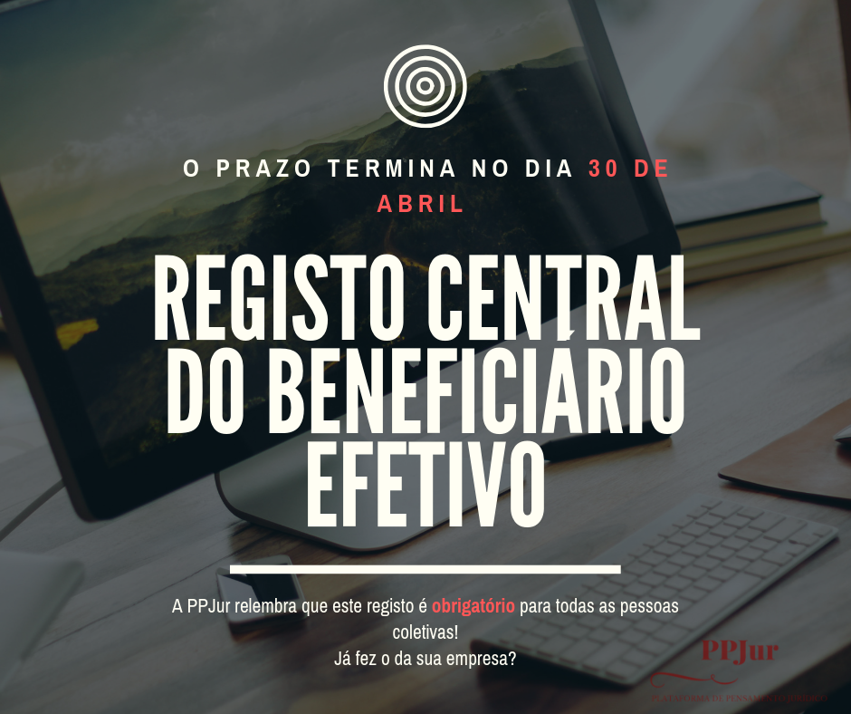 Registo Central do Beneficiário Efetivo: o que é preciso saber?