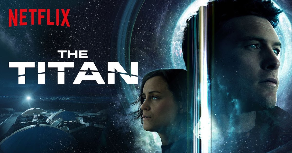 Info Nave Mãe: Titan (The Titan, Netflix, 2018)