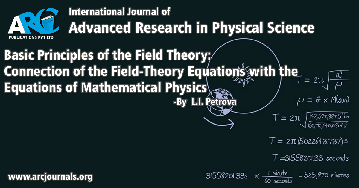 Basic Principles of the Field Theory: Connection of the Field-Theory ...