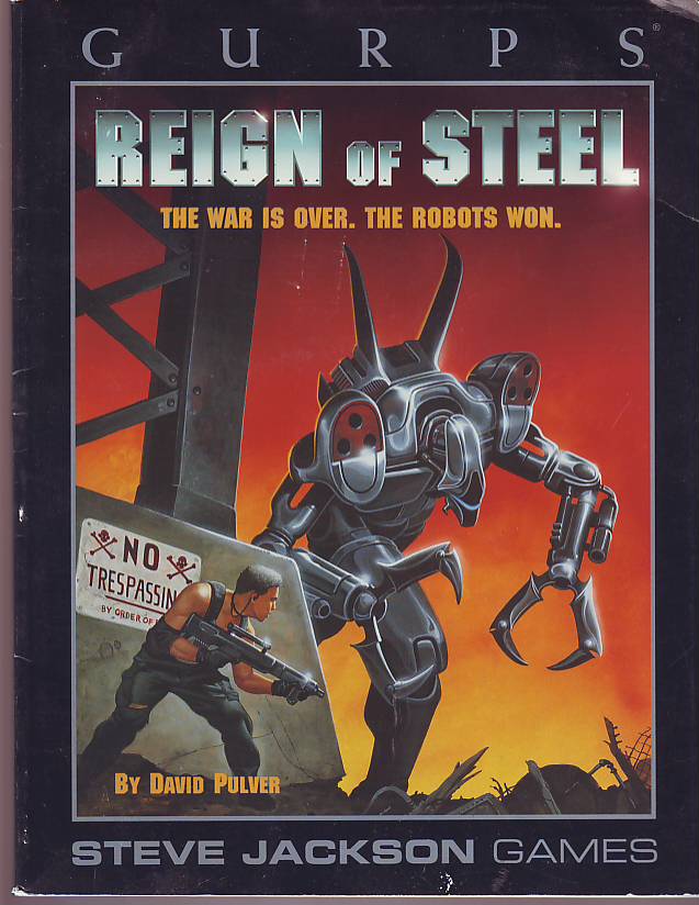 Quag Keep: GURPS - Reign of Steel