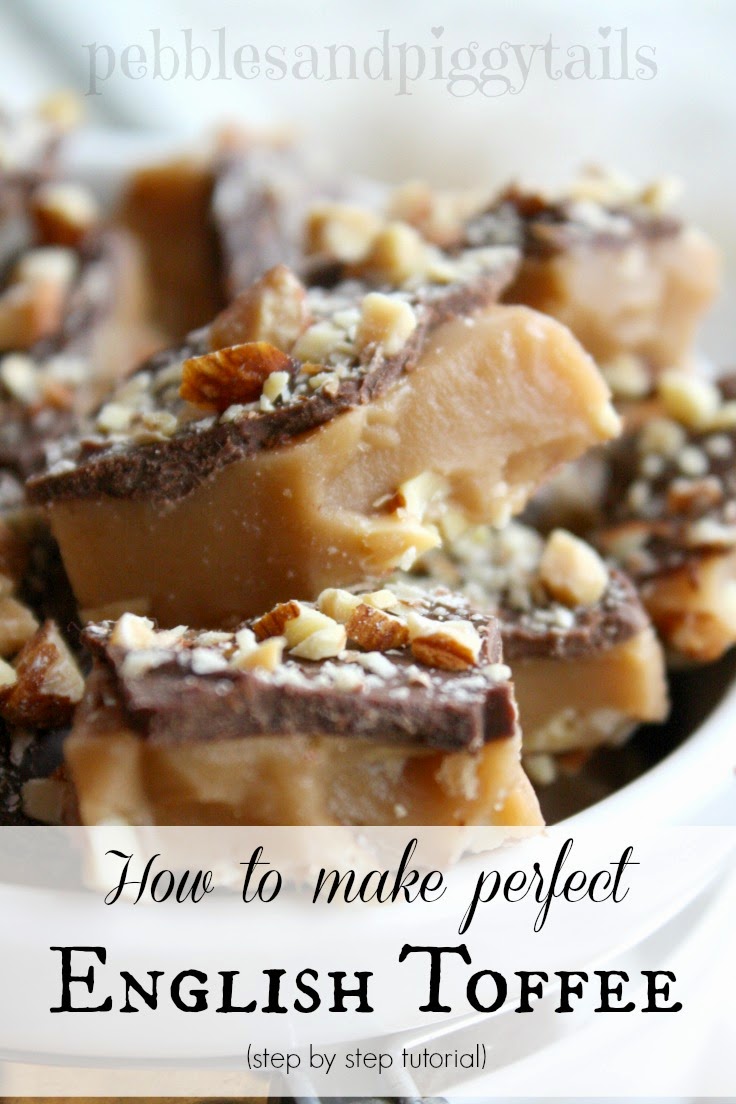 Perfect English Toffee Tutorial Making Life Blissful perfect-english-toffee-tutorial-making-life-blissful