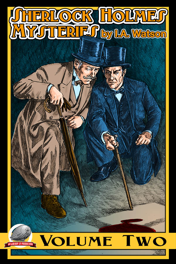 AIRSHIP 27 PRODUCTIONS: SHERLOCK HOLMES MYSTERIES vol 2