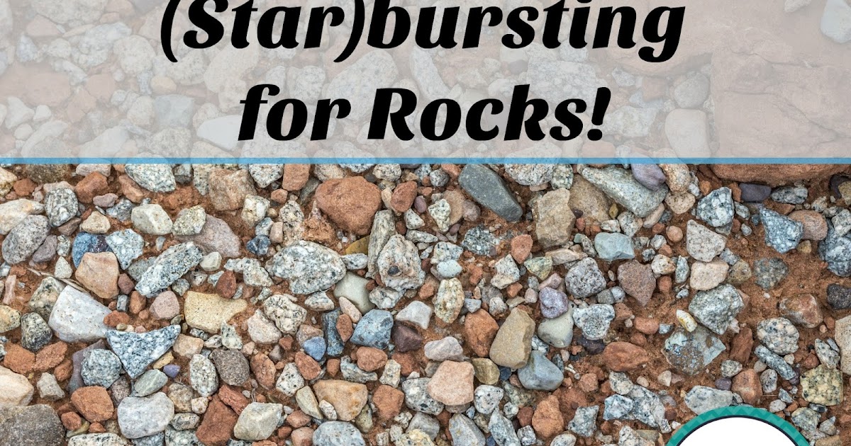 (Star)bursting for Rocks!