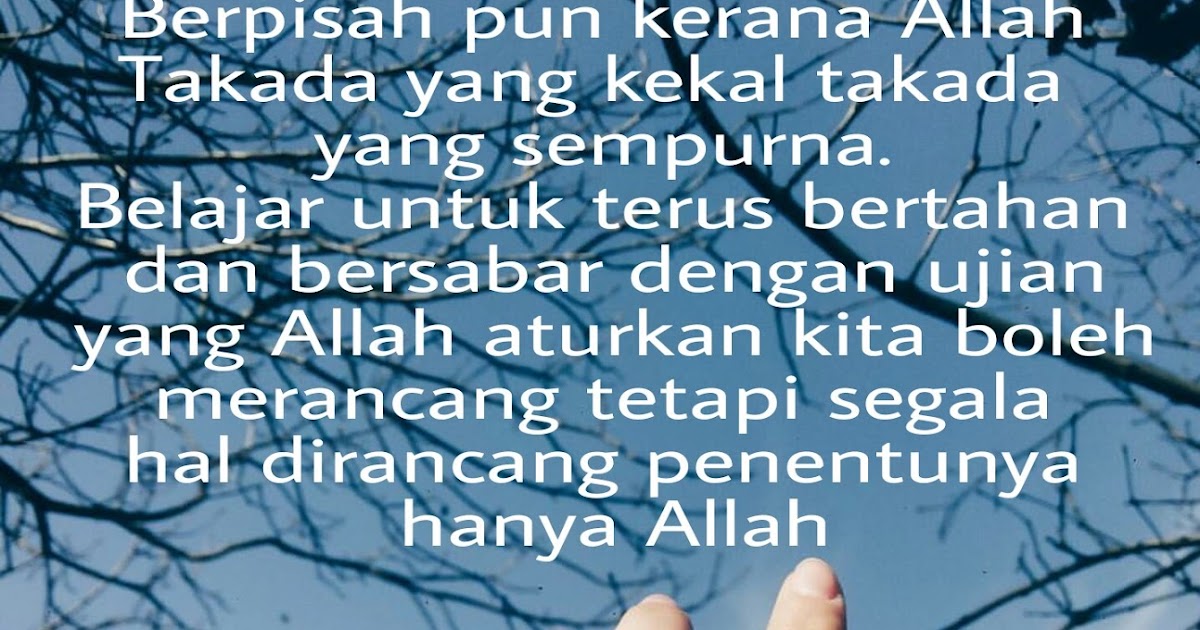 Setiap Yang Bermula Pasti Ada Akhirnya,