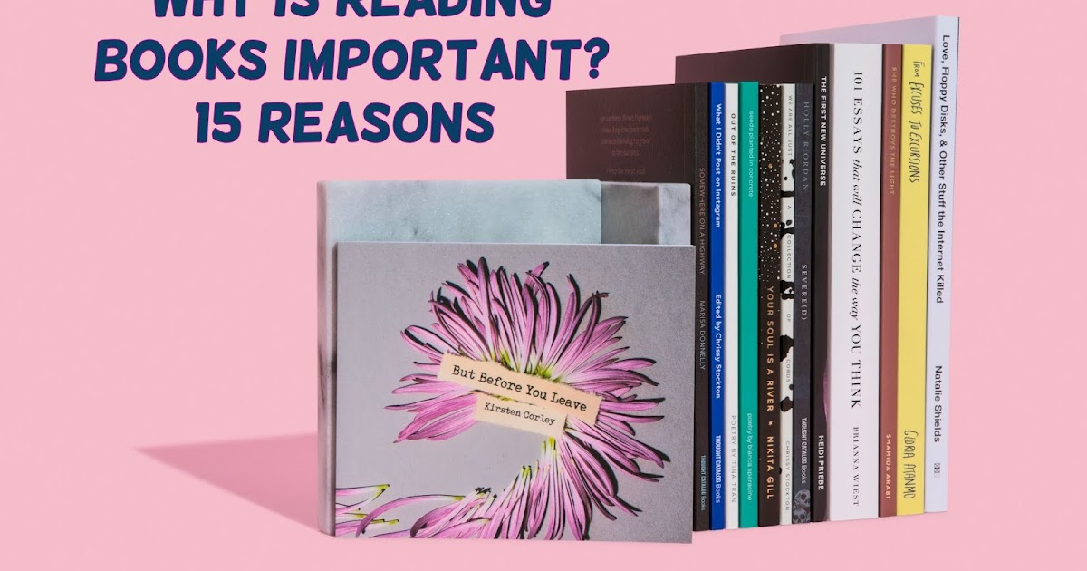 Why is reading books important?