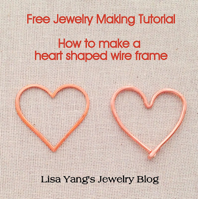 Lisa Yang Jewelry : How to Make Wire Heart Jewelry