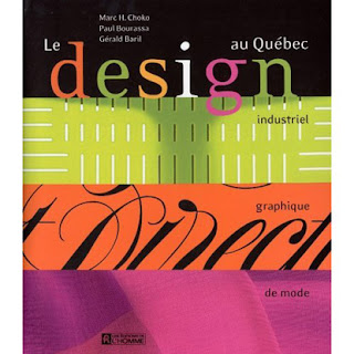Modern Canada: Le Design au Québec / Marc H. Choko, Paul Bourassa ...