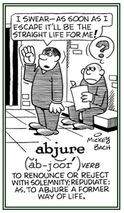 The Novice Writer: Abjure Explained!!