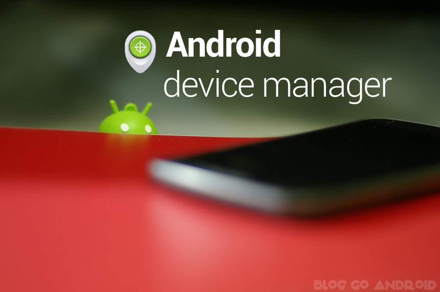 ENCONTRE SEU ANDROID PERDIDO COM O ANDROID DEVICE MANAGER