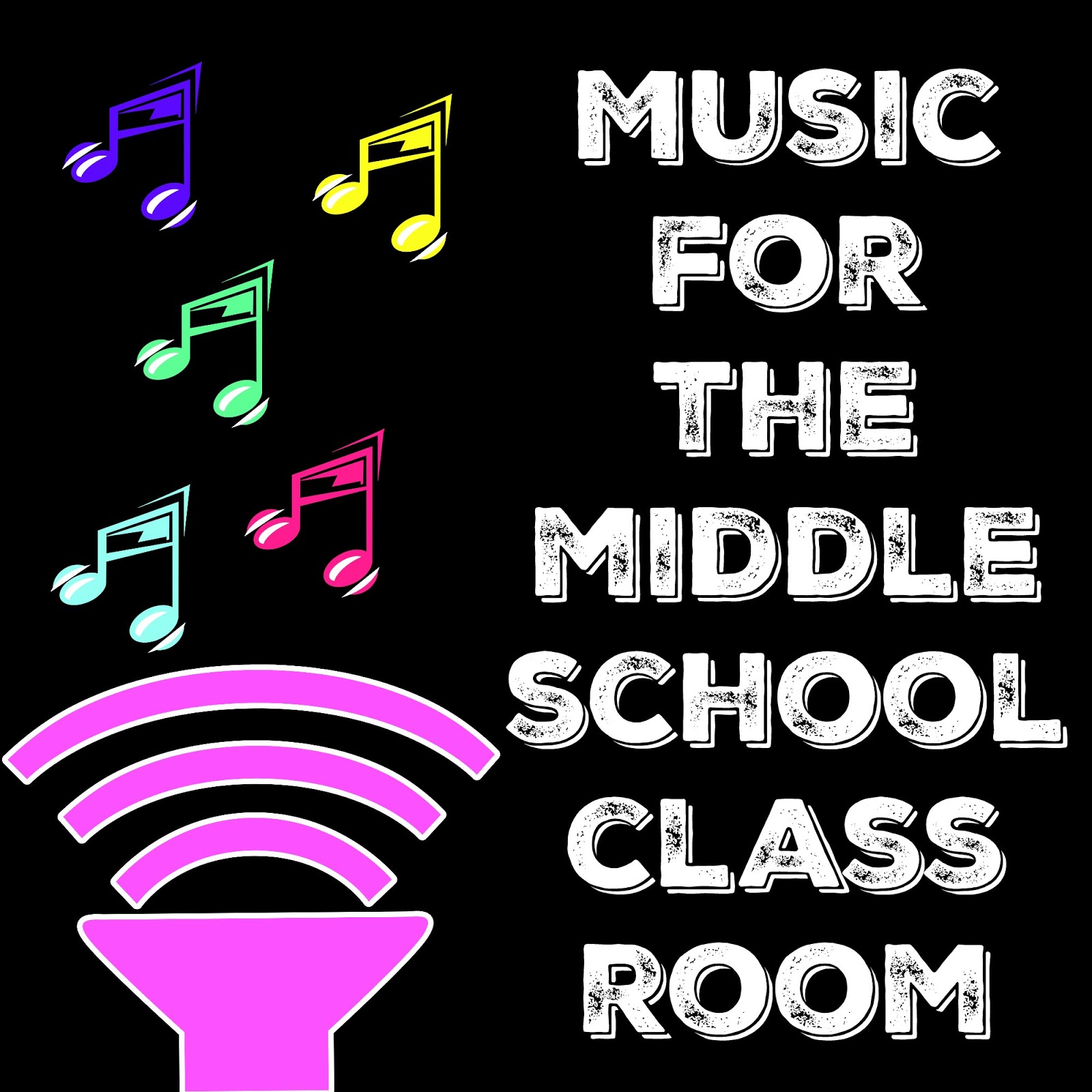 Music For The Middle School Classroom music-for-the-middle-school-classroom