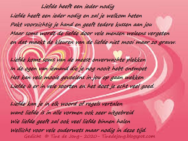 Gedichten en verhalen uit het leven : Liefde heeft een ieder nodig