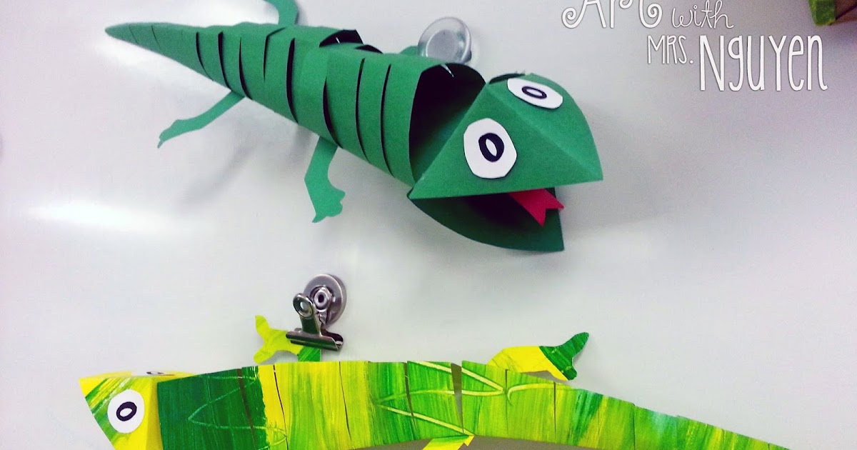 Chameleon Paper Sculptures (3rd/4th/5th) | Art with Mrs. Nguyen