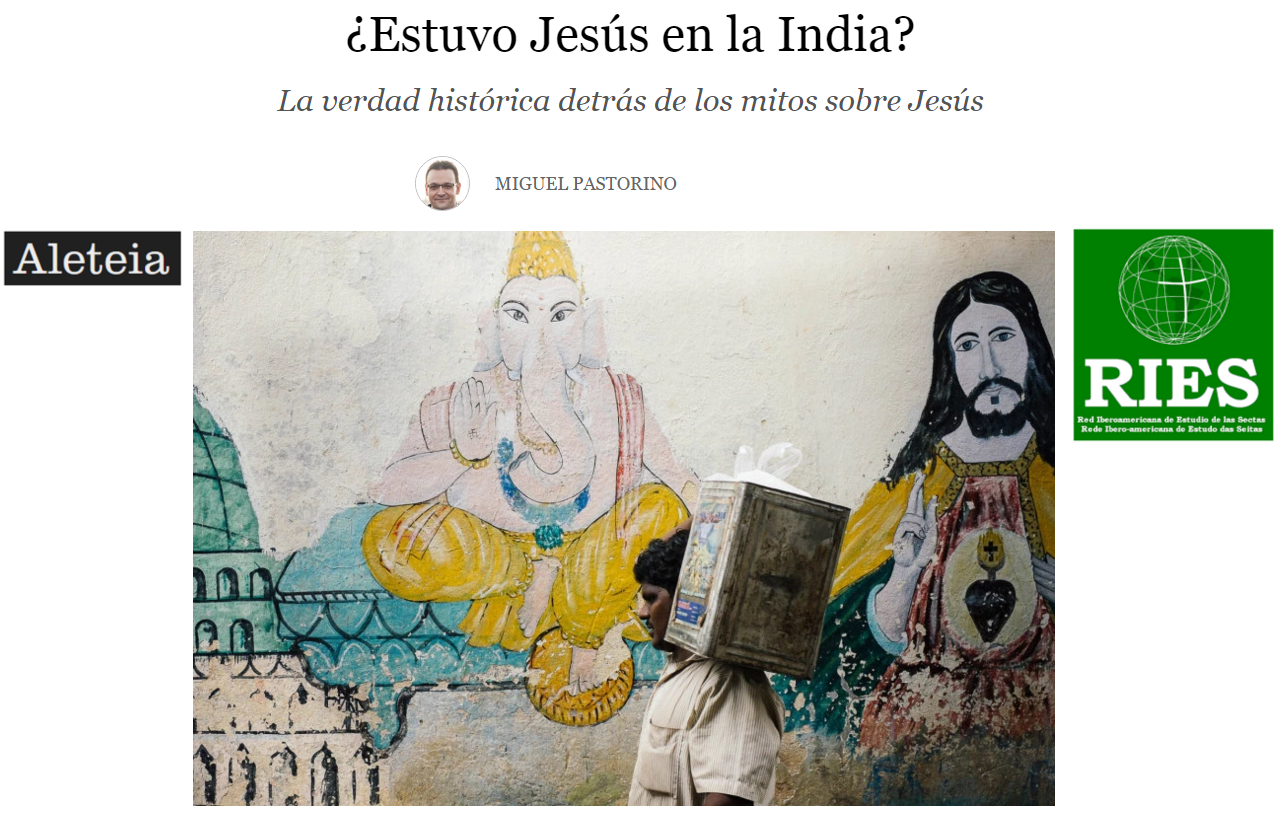 Red Iberoamericana de Estudio de las Sectas: ¿Estuvo Jesús en la India?
